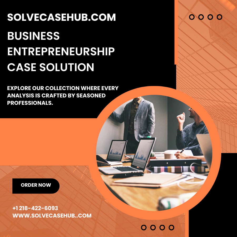 Case Study Solution | Harvard Case Solution | Write Case Study For Me